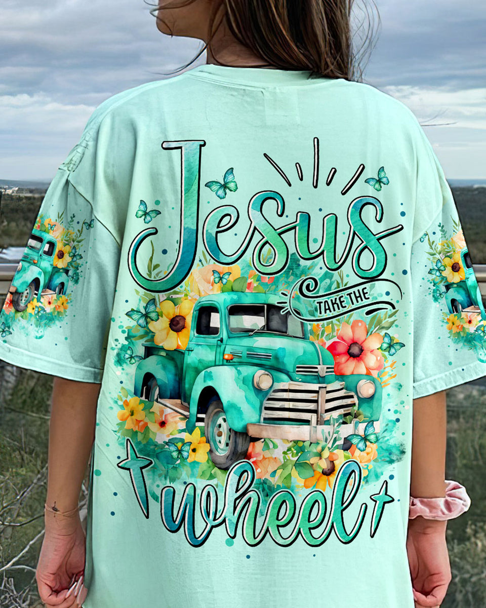 Jesus Take The Wheel Women's All Over Print Shirt - Tytm2311233 – Faith Hope Love